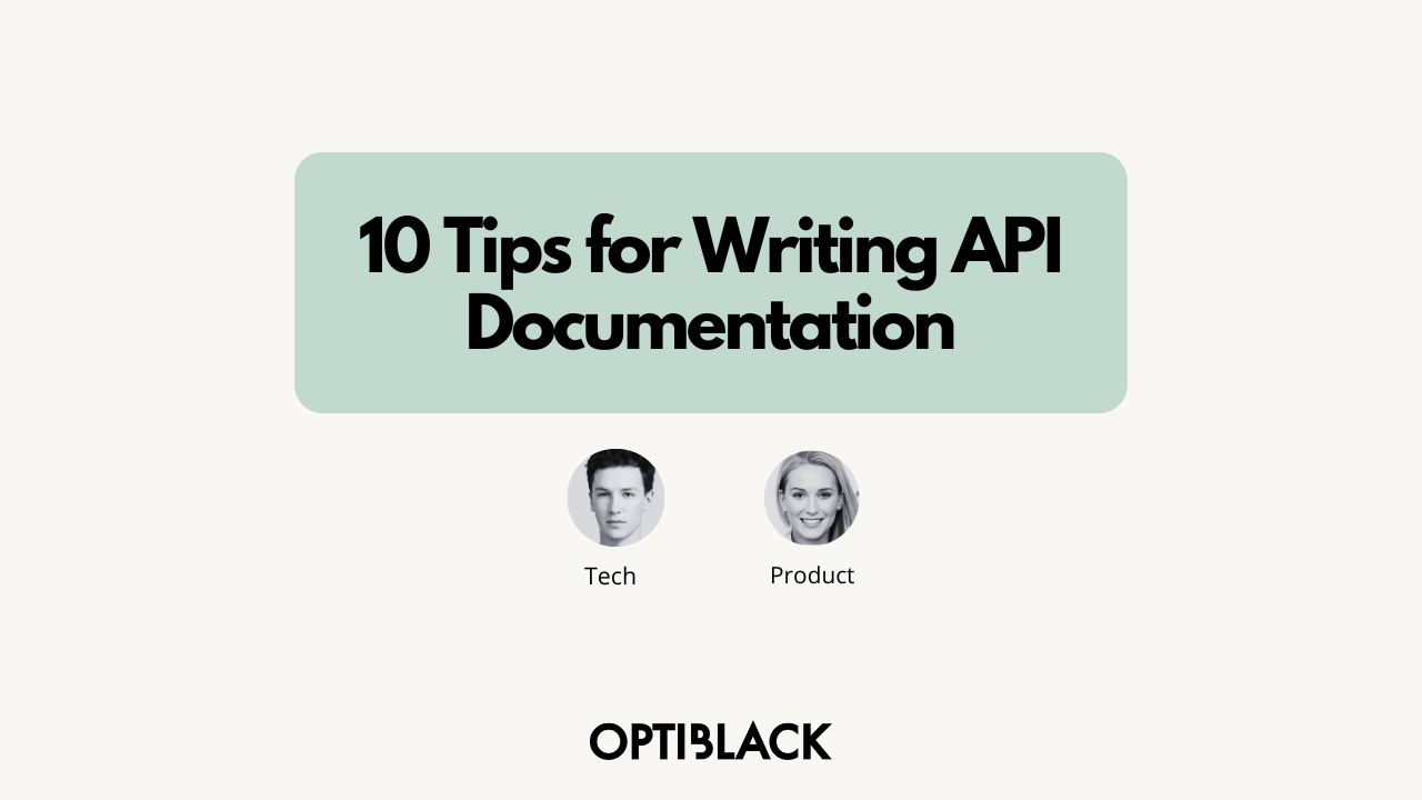10 Tips for Writing API Documentation